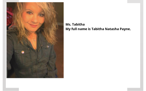 Meet Your Teacher by Tabitha Payne on Prezi