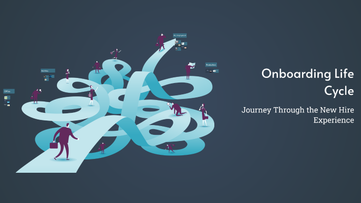 Onboarding Life Cycle by Amy Pace on Prezi