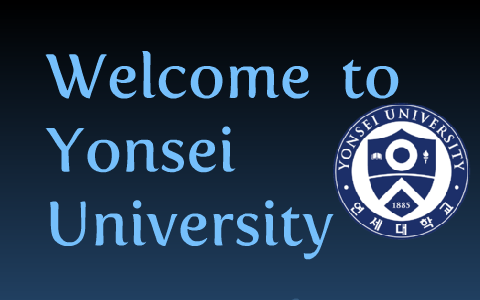 Yonsei University by Kate Alexandrova on Prezi