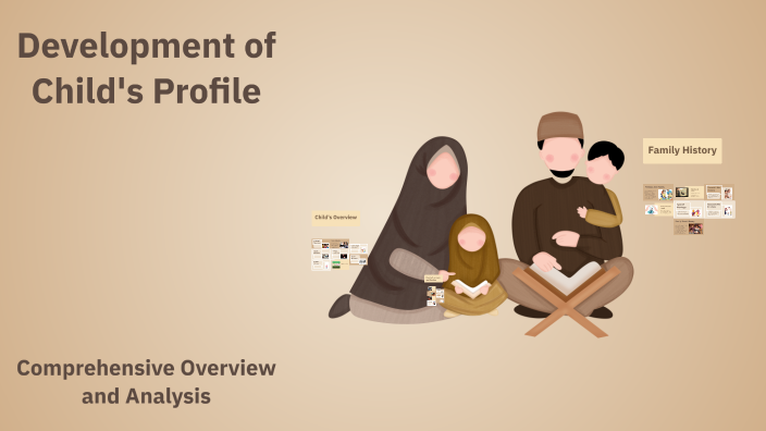 Development of Child's Profile by faiza rizwan on Prezi