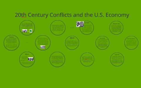 20th Century Conflicts and the U.S. Economy by Andrew Becker