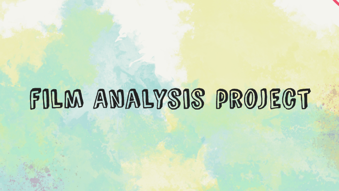 film Analysis project by Leah Hall on Prezi