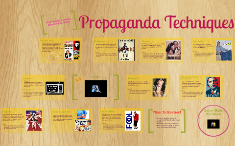 Propaganda Lesson by rebbeca picado on Prezi