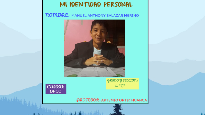 ALBUM DE IDENTIDAD PERSONAL-MANUEL ANTHONY SALAZAR MERINO by Manuel ...