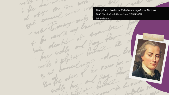 Leituras básicas 04 e 05 - I. Kant (1785) by Beatriz Souza on Prezi