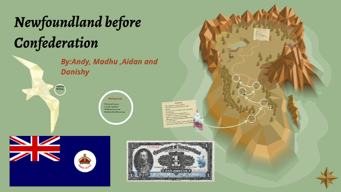 Newfoundland before Confederation by Danishy Kuganesan on Prezi