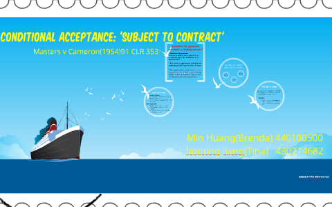 Conditional Acceptance:'Subject to Contract' by Tina J on Prezi