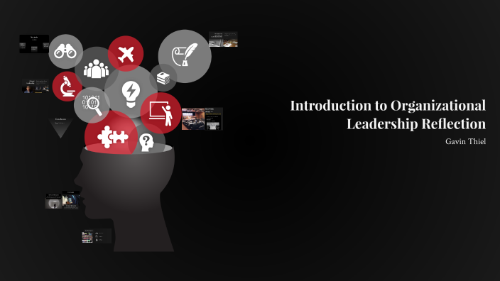 Class Reflection on Organizational Leadership by Kuíìź on Prezi