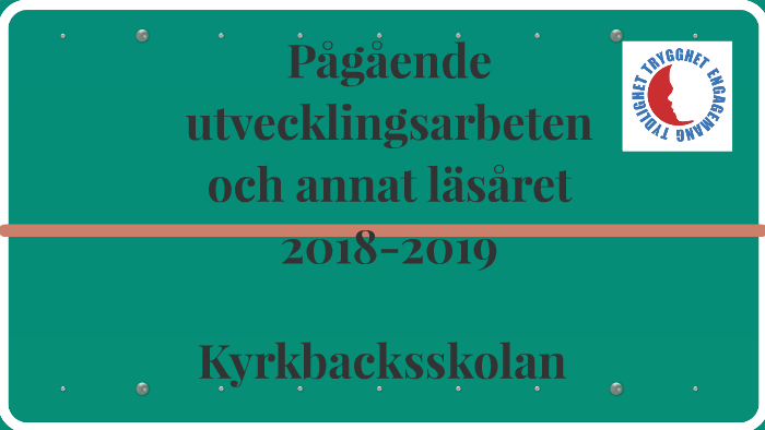 Pågående utvecklingsarbeten by helena carlsen on Prezi