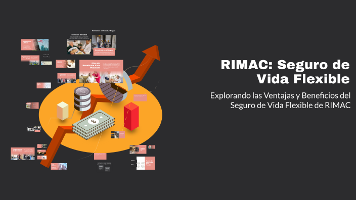 RIMAC: Seguro de Vida Flexible by Renzo Caracciolo Falcon on Prezi