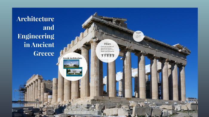 Architecture and Engineering in Ancient Greece by Tal Naider on Prezi