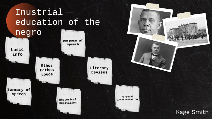 Industrial education for the negro by kage smith on Prezi