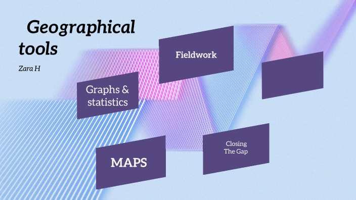 Geographical tools by Zara Hoare on Prezi