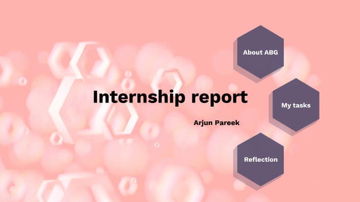 Internship Report By Arjun Pareek On Prezi 