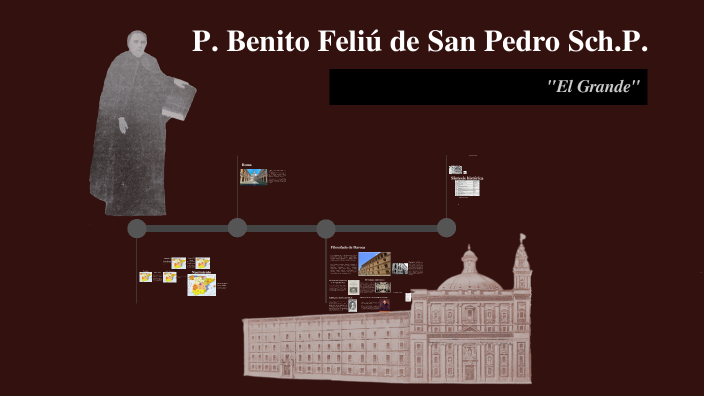 P. Esteban Feliú de San Pedro Sch. P. by Juan Pablo Aimaretti on Prezi