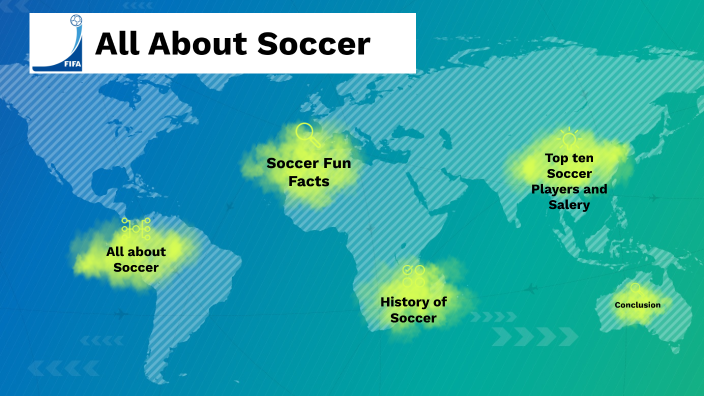 All About Soccer by CapnB11 . on Prezi
