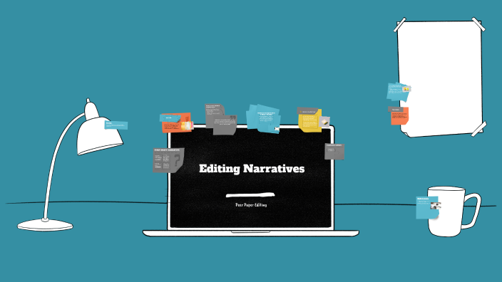 Editing Narratives by Ansley Reese on Prezi