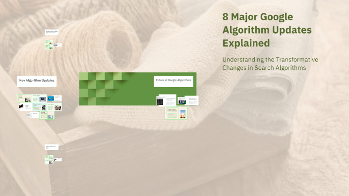 8 Major Google Algorithm Updates Explained by Zara Riaz on Prezi