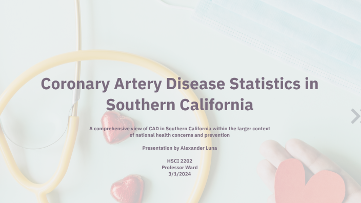 Coronary Artery Disease Statistics in Southern California by Alexander ...
