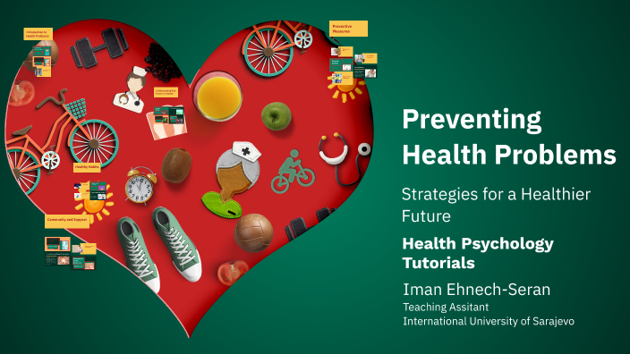 Preventing Health Problems by Iman Hnesh on Prezi
