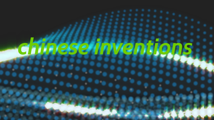chinese inventions by aden collins on Prezi