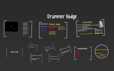 Drummer Hodge by Caitlin White on Prezi