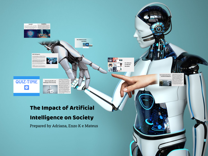 The Impact of Artificial Intelligence on Society by Mateus Latorre on Prezi
