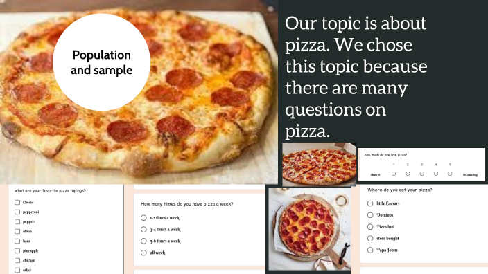 Survey on pizza by KAYDEN GATLIFF on Prezi