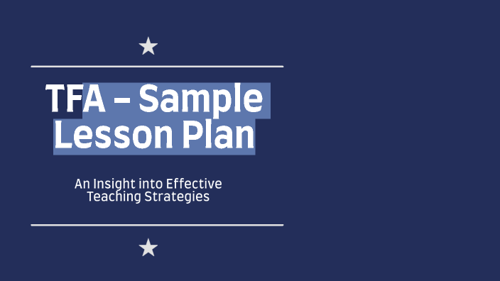 TFA - Sample Lesson Plan by Kwang Hyun Park on Prezi