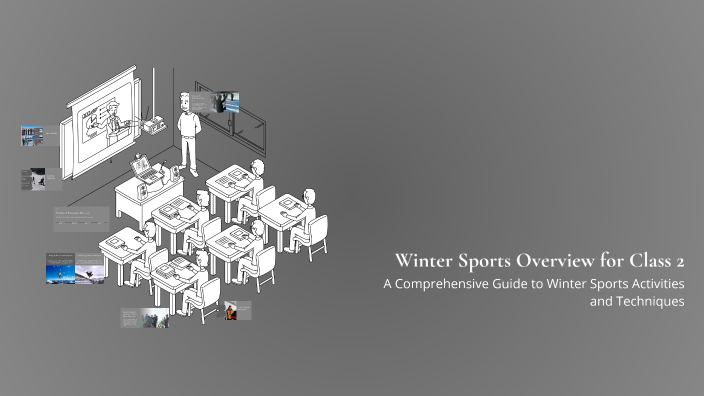Winter Sports Overview for Class 2 by Eric Vreman on Prezi