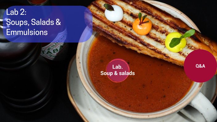 Lab. Soup & Salad by Cesar Rivera on Prezi