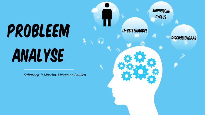 ITON Praktijkopdracht : Probleemanalyse by Paulien de Rover on Prezi
