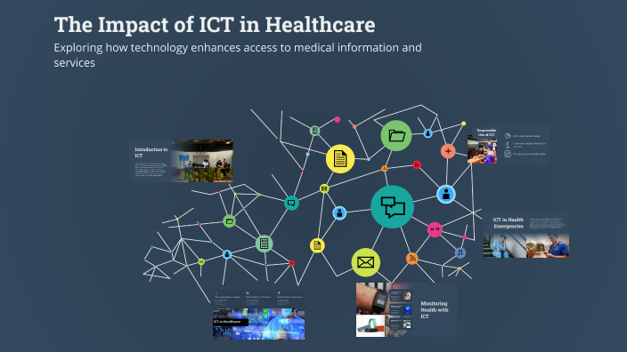 The Impact of ICT in Healthcare by Abi Gail on Prezi