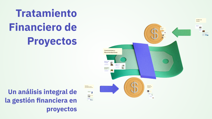 Tratamiento Financiero de Proyectos by francisco peraza on Prezi