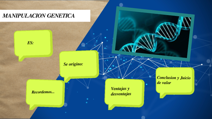 Manipulacion Genetica by Gadiel Moreno on Prezi