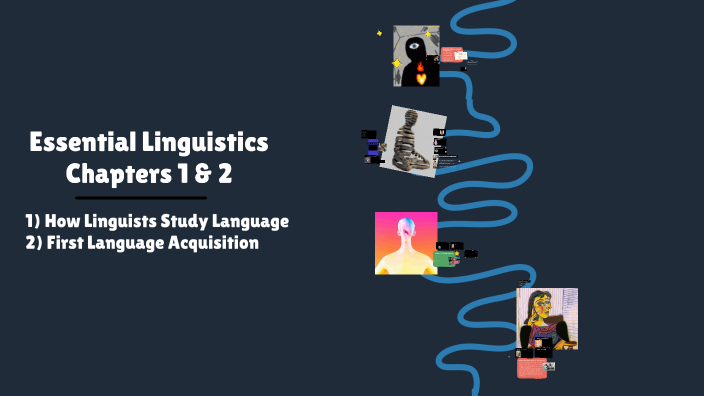 Essential Linguistics: Chapter 1 and 2 - Amy Compton by Amy Compton on ...
