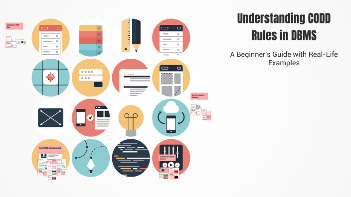 Understanding CODD Rules in DBMS by Hamza khan on Prezi
