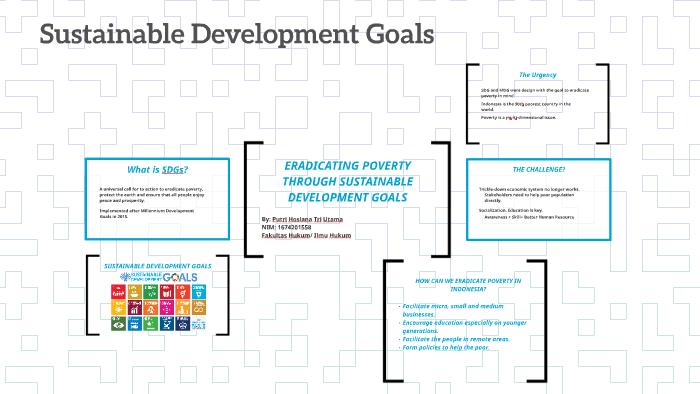 ERADICATING POVERTY THROUGH SUSTAINABLE DEVELOPMENT GOALS by Putri Utama