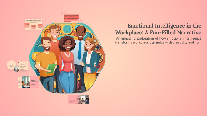 Emotional Intelligence in the Workplace: A Fun-Filled Narrative by ...