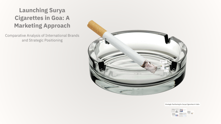 Launching Surya Cigarettes in Goa: A Marketing Approach by Prashant ...