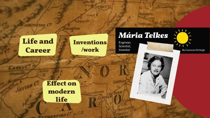 Mária Telkes by Cameron Mcveigh on Prezi