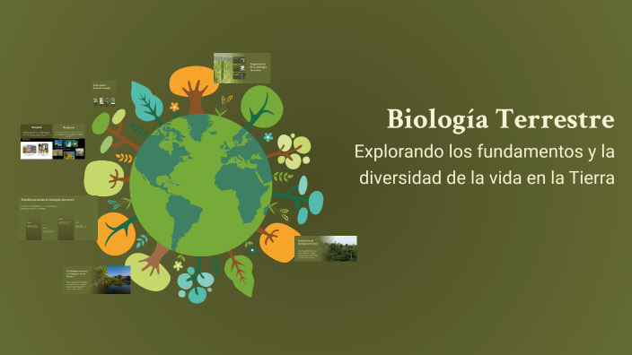 Biología Terrestre by ashu jose on Prezi