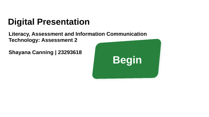 Digital Presentation by Shay Canning on Prezi