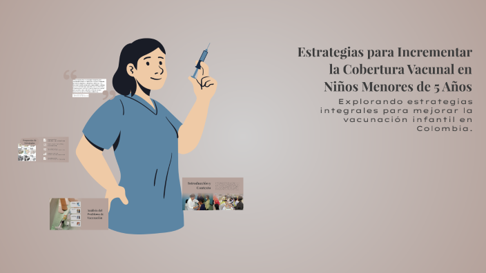 Estrategias para Incrementar la Cobertura Vacunal en Niños Menores de 5 ...