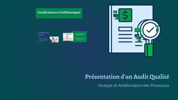 Présentation d'un Audit Qualité by florence Luc on Prezi