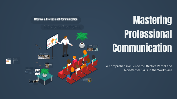 Mastering Professional Communication by Shahzaib Ateeq on Prezi