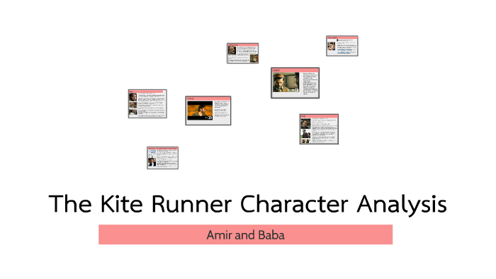 The kite runner character analysis by Summer Oxlade on Prezi