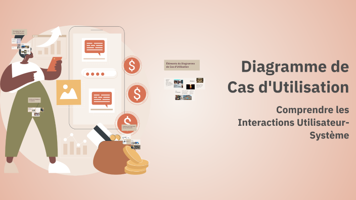 Diagramme de Cas d'Utilisation by on Prezi
