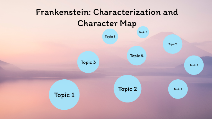 Frankenstein: Characterization and Character Map by Zimad Rabby on Prezi