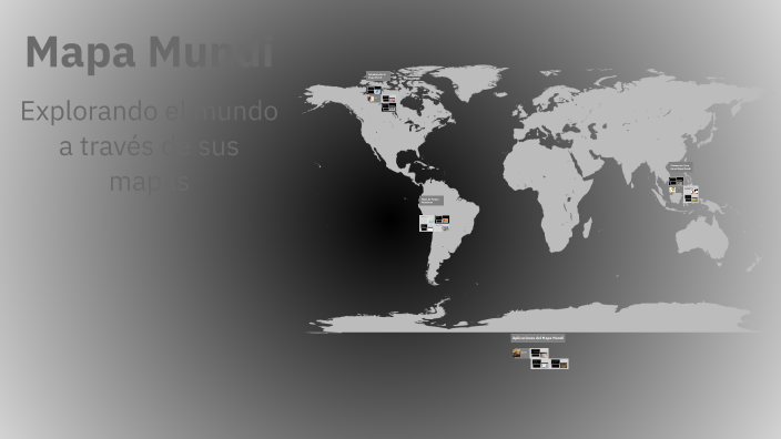 Mapa Mundi by Balam Xol on Prezi